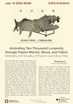 Lecture "Animating Ten-Thousand Longevity through Papier-Mâché, Wood ...